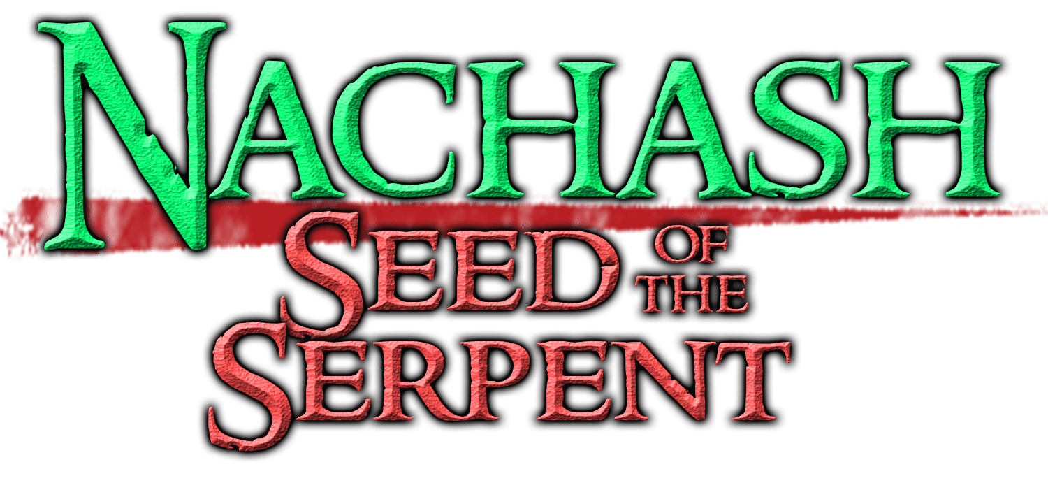 Nachash: Seed of the Serpent (Genesis Part II) - God in a Nutshell